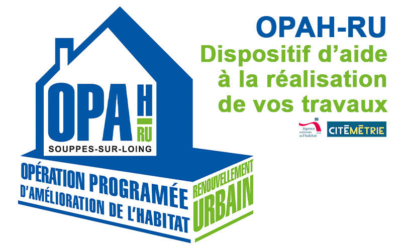 OPAH-RU : le dispositif d’aide pour vos travaux - Souppes-sur-Loing